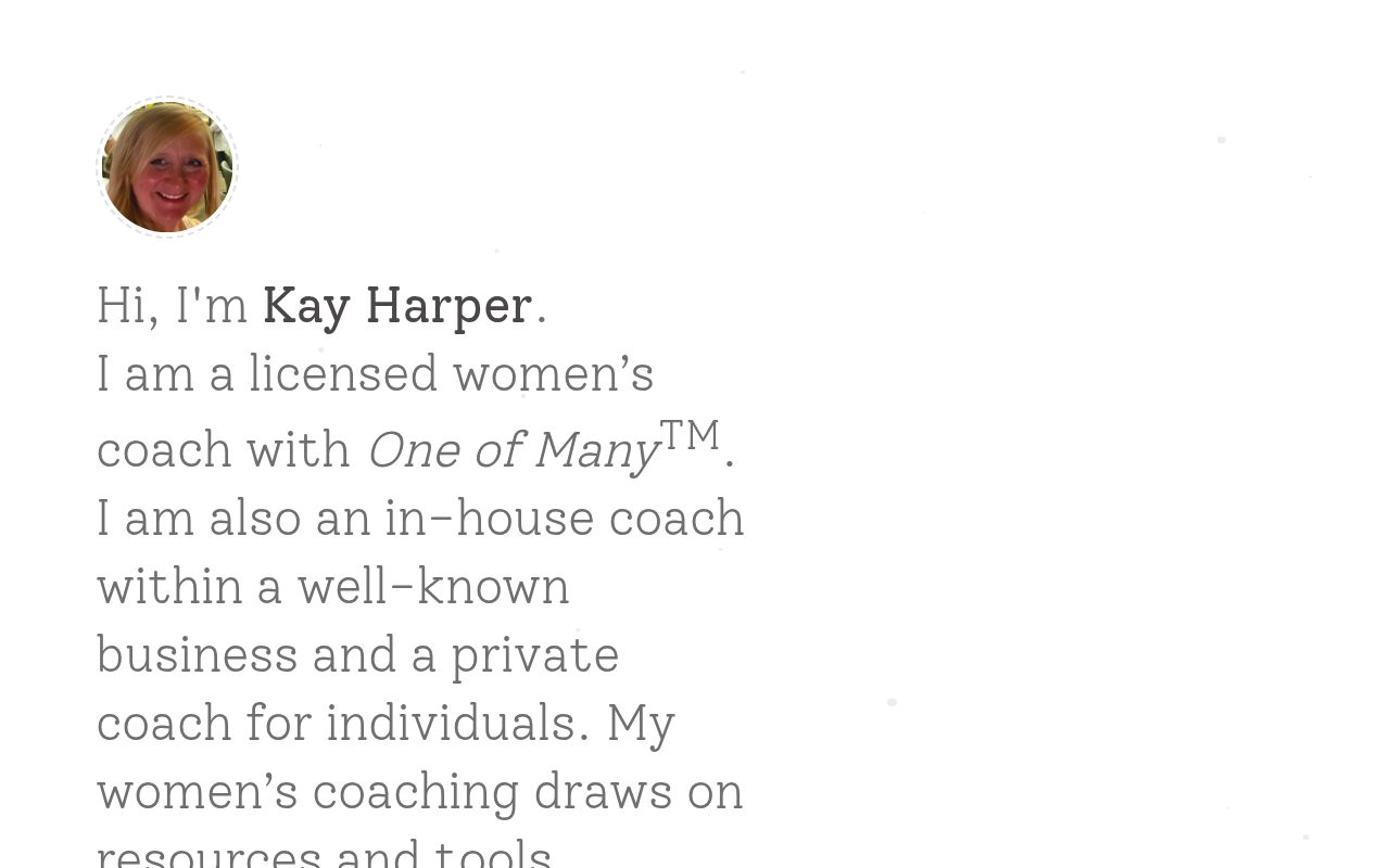 Kay Harper - Ready for More. Bespoke coaching for Professional Women.